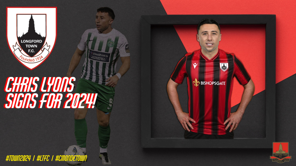 Chris Lyons Signs for 2024! – Longford Town FC